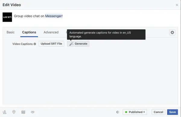 How To Automatically Generate Captions On Your Facebook Videos
