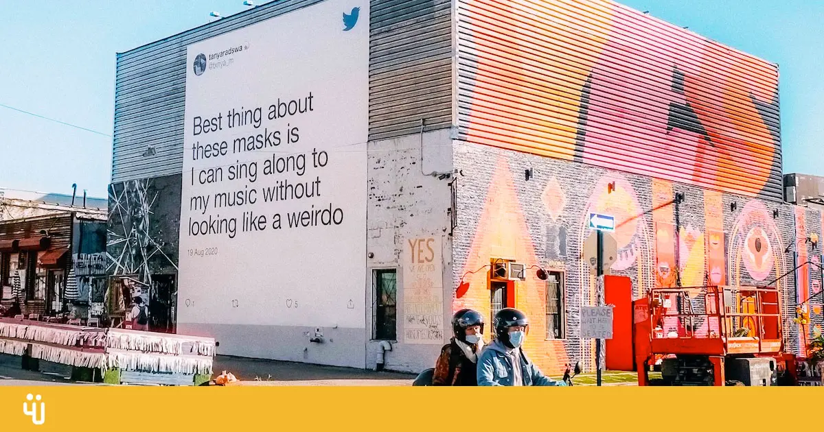 Twitter Turns Tweets About Wearing Masks Into Billboards