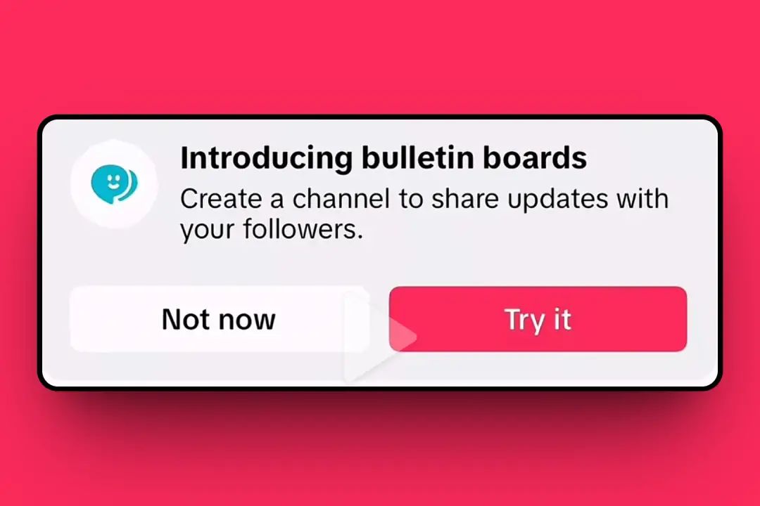 TikTok Is Testing ‘Bulletin Boards’ for Broadcast-Style Updates