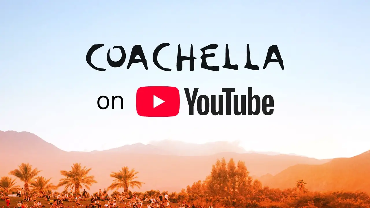 YouTube Is Turning Coachella Into a 4K, Multi-Screen Experience
